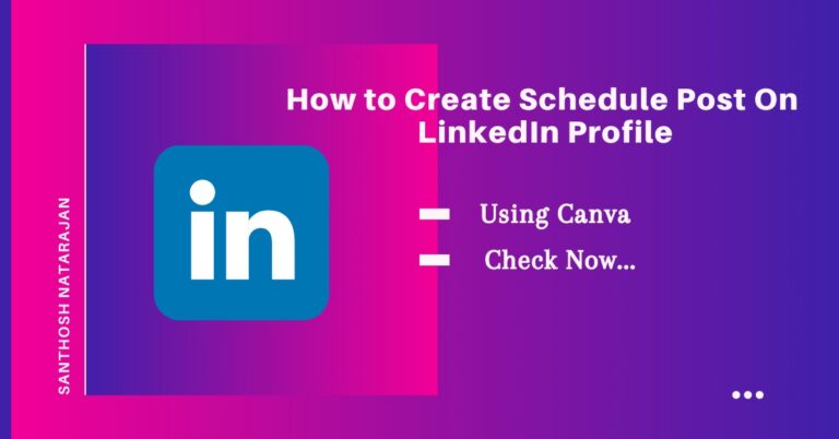 How to Create Schedule Post on Linkedin Profile Using Canva Tool